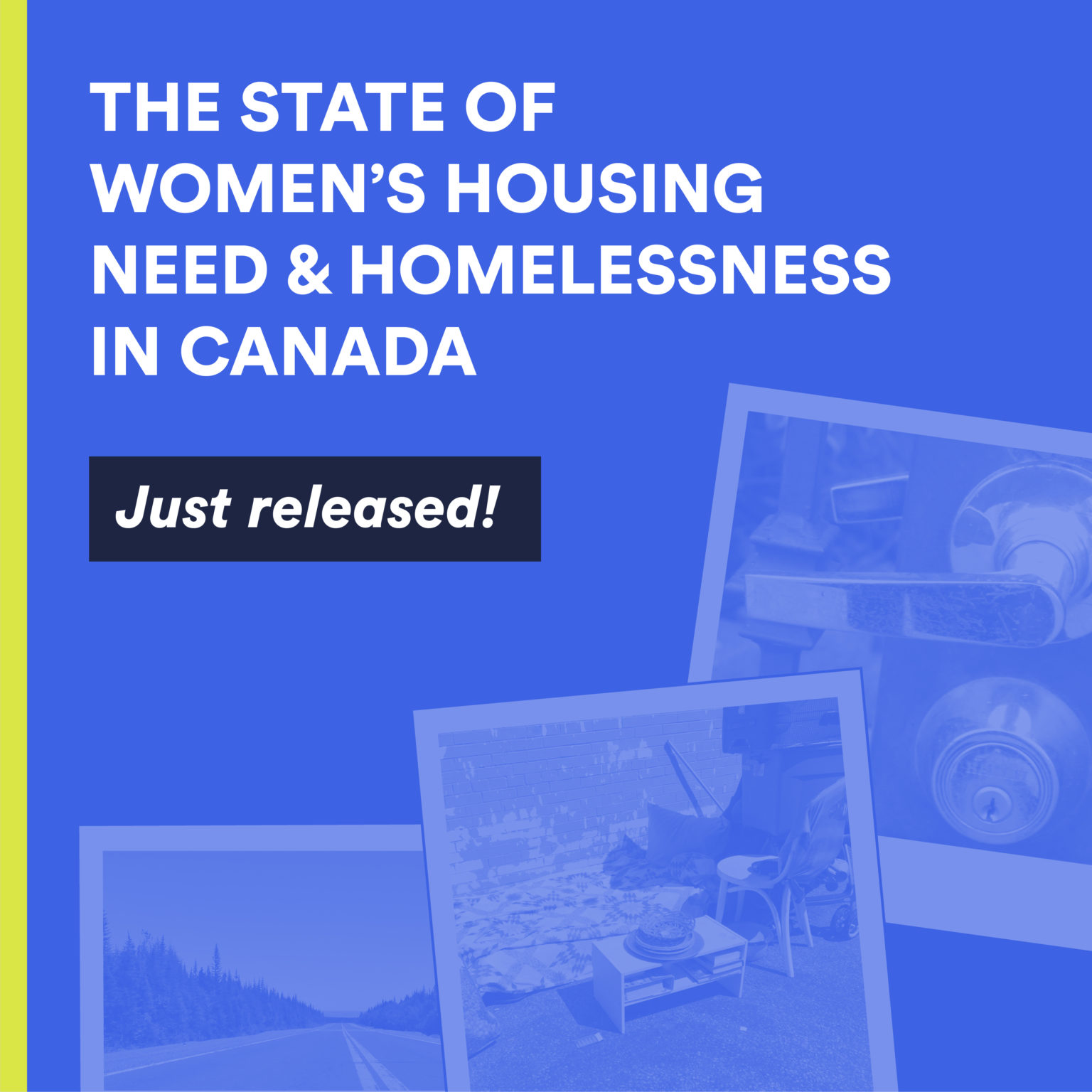 CAEH - The State of Women’s Housing Need & Homelessness in Canada ...